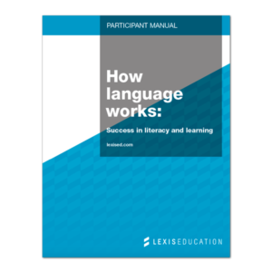 How language works: Success in literacy and learning - Lexis Education